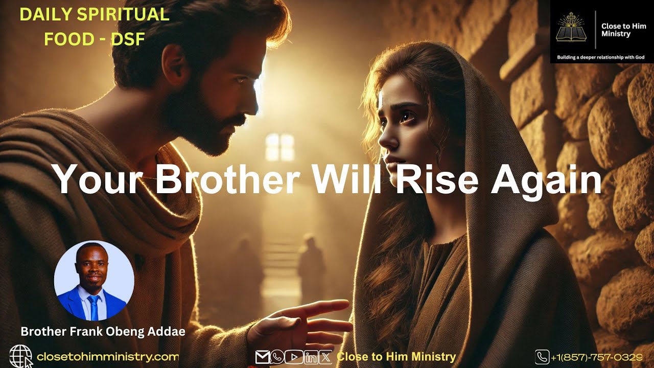 Your brother will rise again| Daily Spiritual Food| February 6, 2025 ...