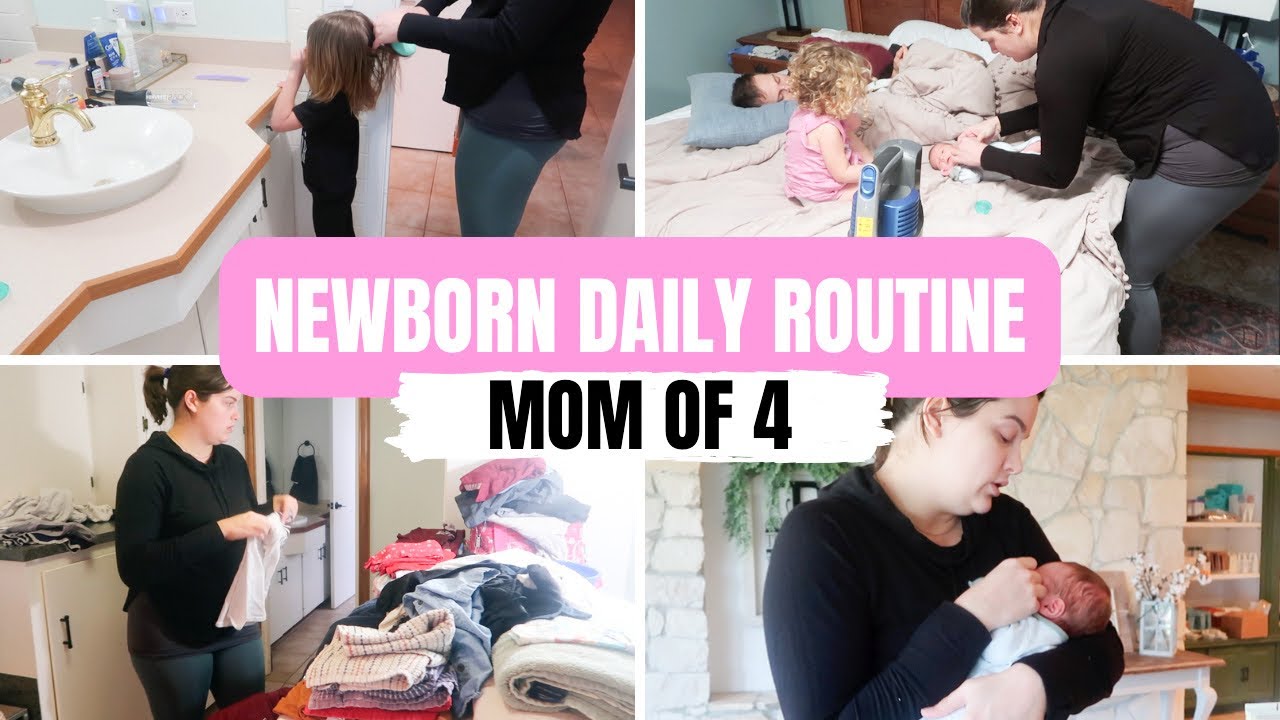 NEWBORN DAILY ROUTINE AS A MOM OF 4 | THE SIMPLIFIED SAVER | DAY IN THE ...