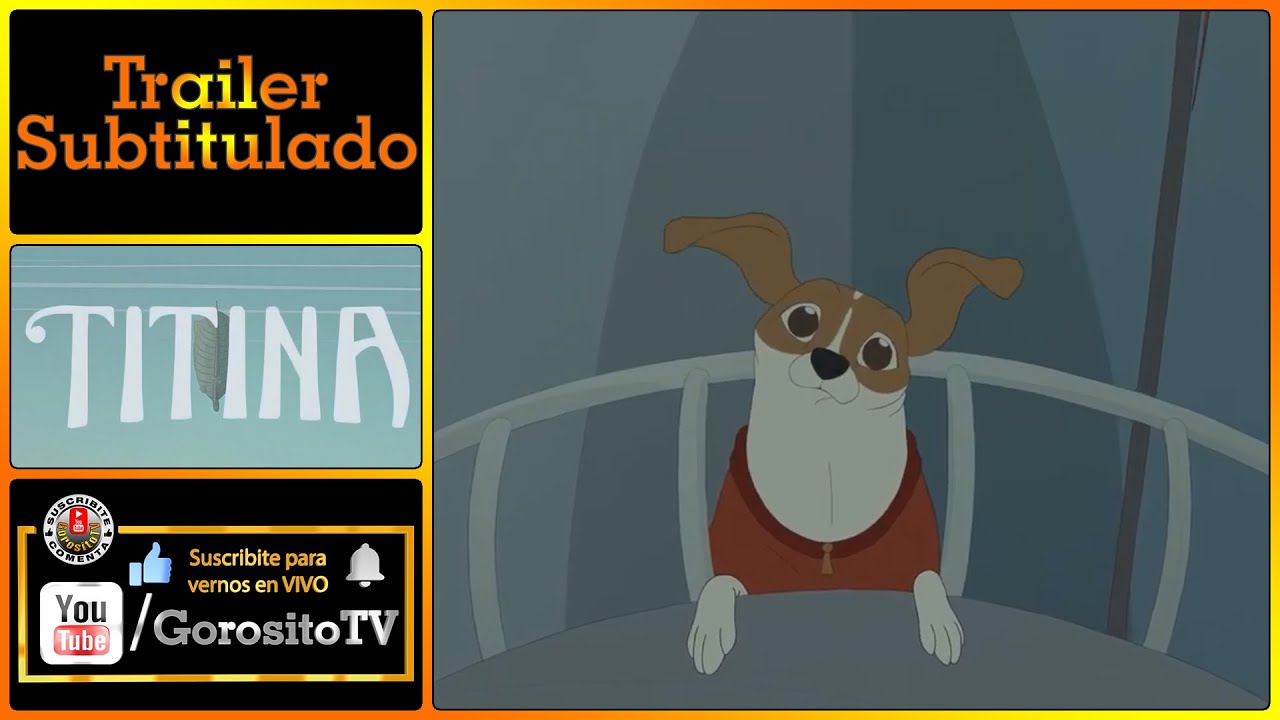 TITINA - Trailer Subtitulado al Español - YouTube