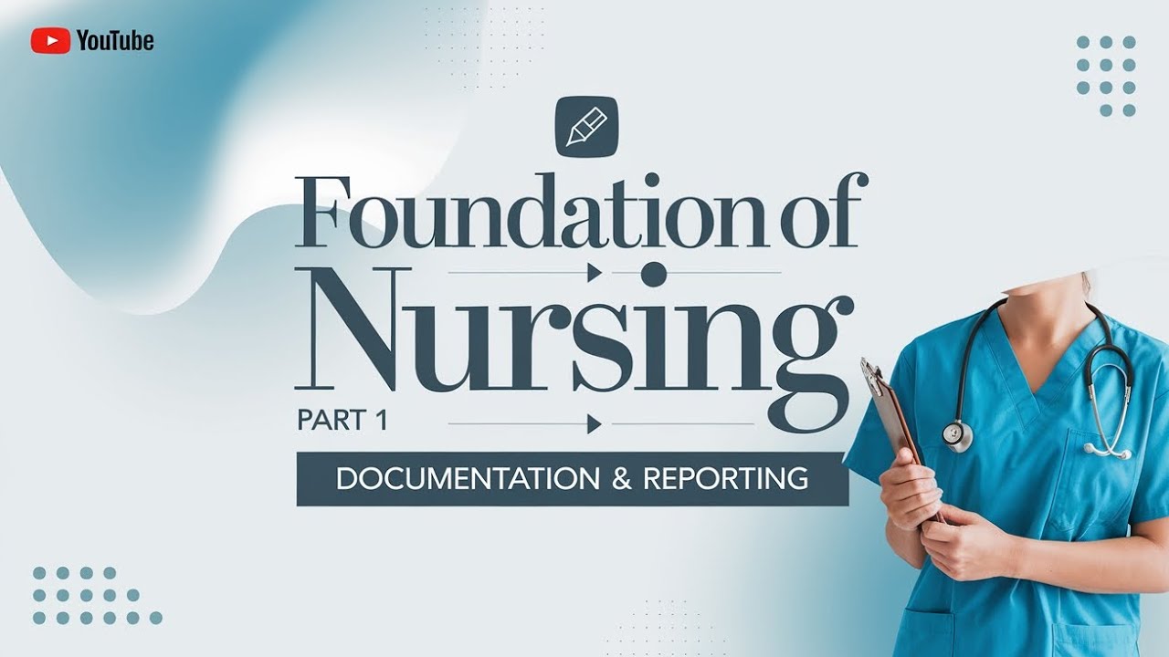 FOUNDATION OF NURSIN DOCUMENTATION ANDREPORTING PART1BSC NURSING1ST ...