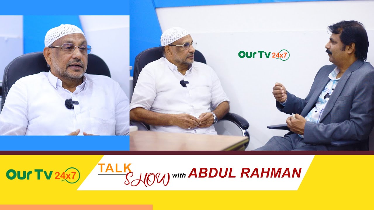 TALK SHOW with ABDUL RAHMAN#ourtv24x7 Gulf News - YouTube