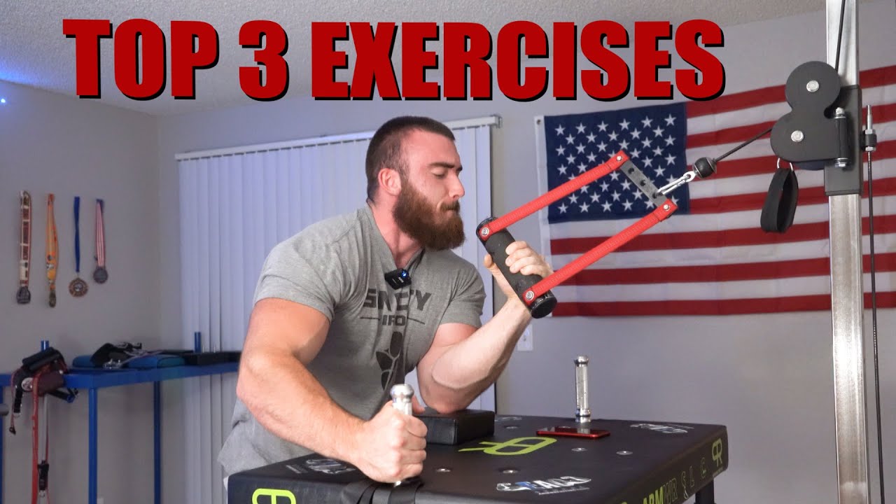 My TOP 3 Exercises (Armwrestling Specific Training) - YouTube