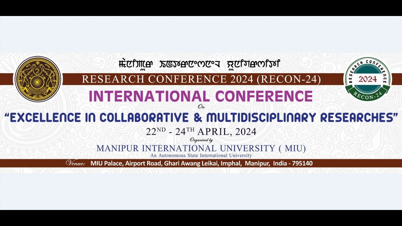 RESEARCH CONFERENCE 2024 (RECON-24), INTERNATIONAL CONFERENCE, MIU ...