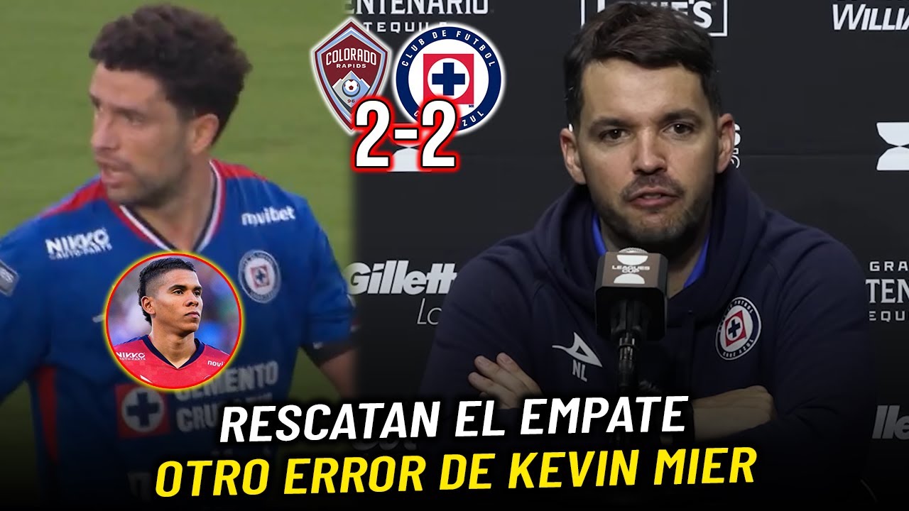 Cruz Azul 2-2 Colorado Rapids | Resumen y Goles | GOLAZO de Nacho ...