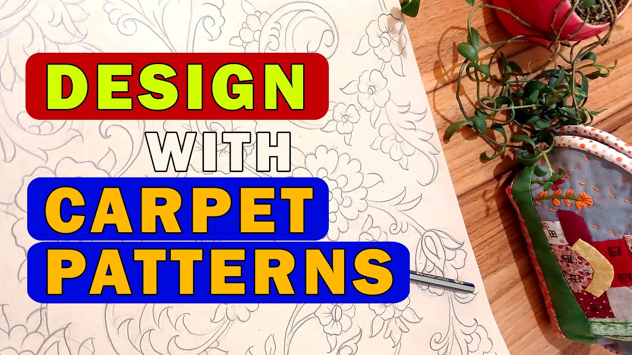 Carpet Design: An interesting and useful video | Step by Step Guide ...