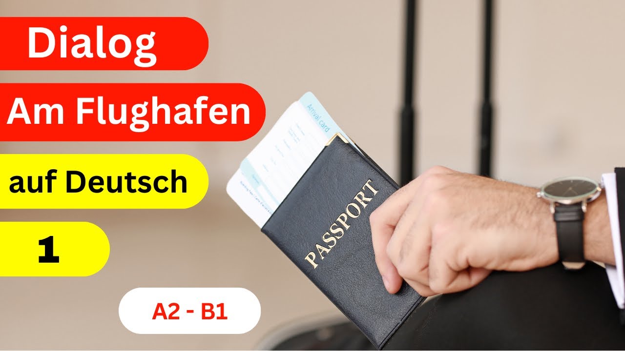 Wichtige Deutsch-Dialoge am Flughafen | Deutsch lernen für die Reise ...