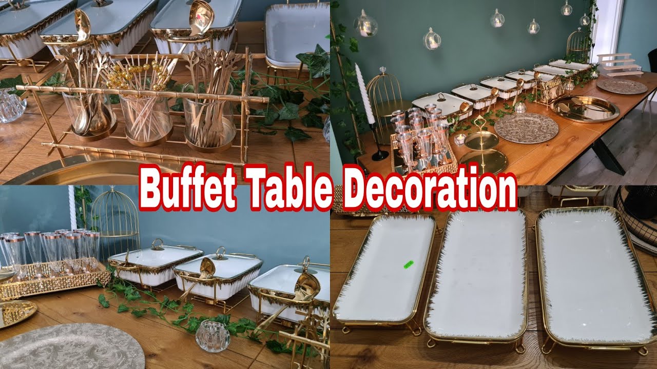 দাওয়াতের জন্য টেবিলটাকে সুন্দর করে সাজিয়ে নিলাম|Buffet Table ...