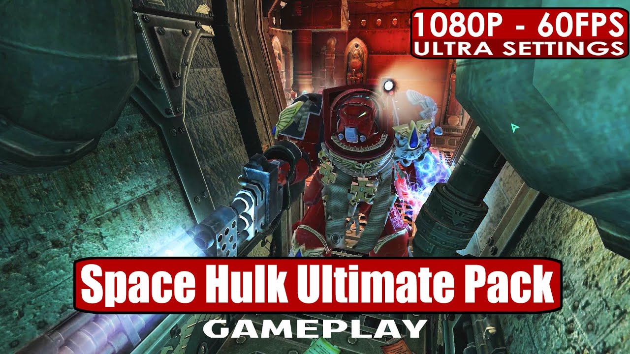 Space Hulk Ultimate Pack gameplay PC HD [1080p/60fps] - YouTube