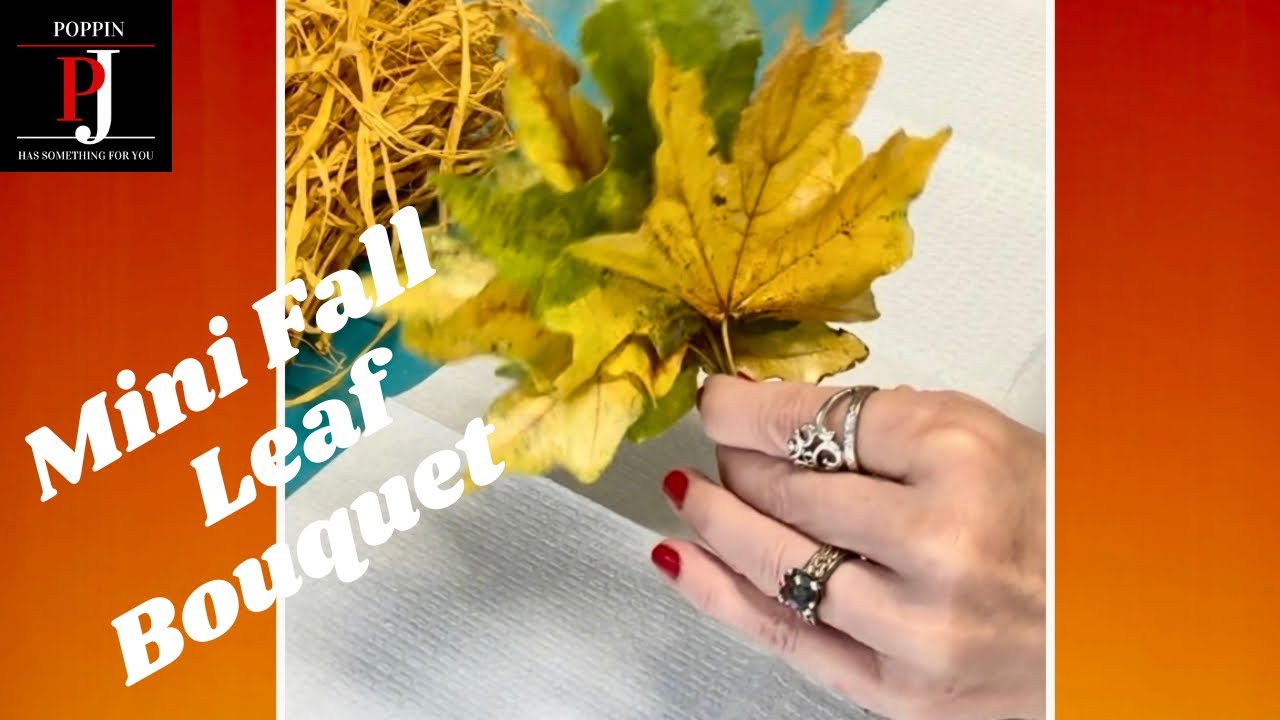 Mini Fall Leaf Bouquet! 🍂🍁 - YouTube
