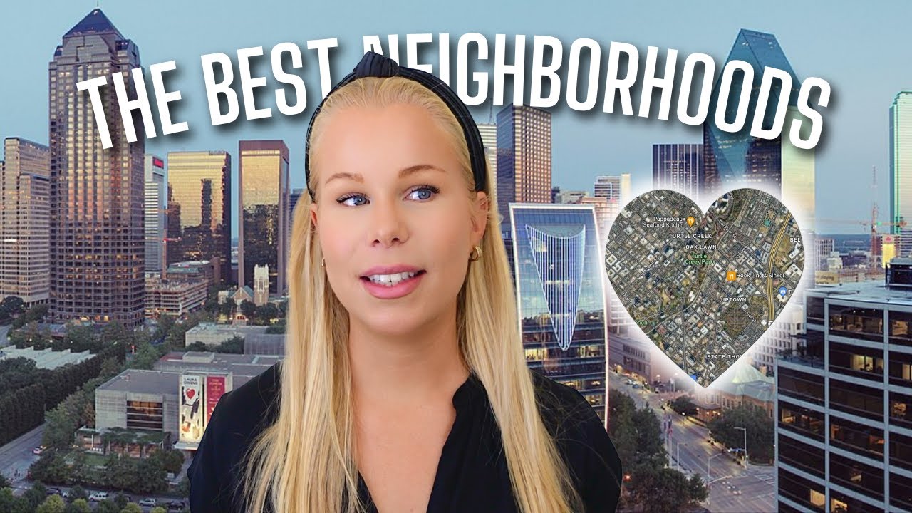 Where to live in Dallas, TX | All the BEST neighborhoods in the city ...