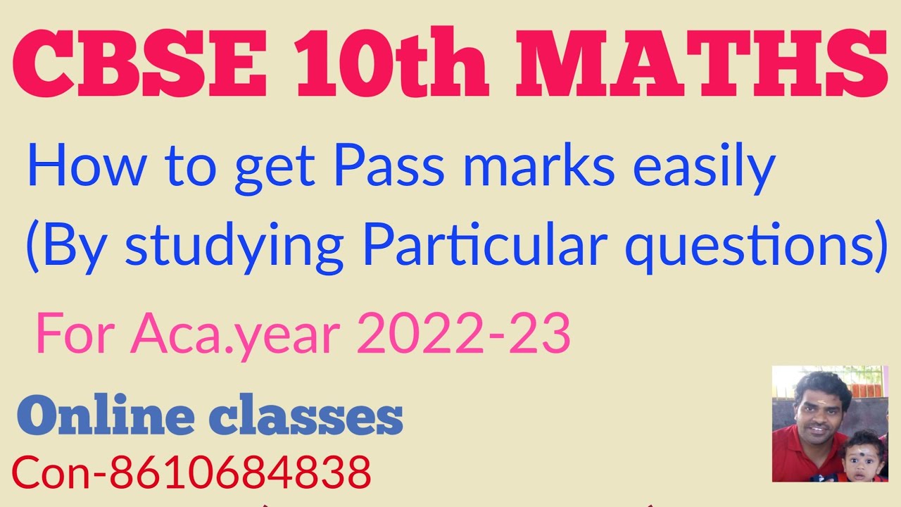 HOW TO GET PASS MARKS EASILY FOR CBSE 10TH MATHS By Studying how-to-get-pass-marks-easily-for-cbse-10th-maths-by-studying