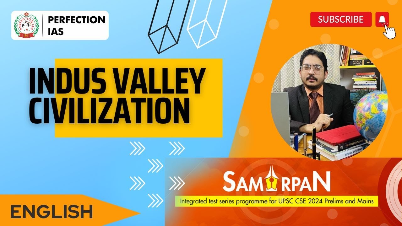 Indus Valley Civilization | SAMARPAN | GS-1 | Mains Answer Writing ...