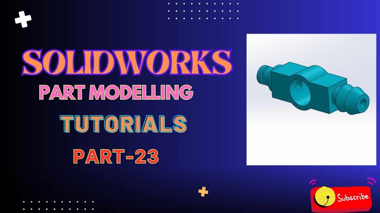 SOLIDWORKS Part Modelling Tutorials Part-23 | Part Design Practice ...