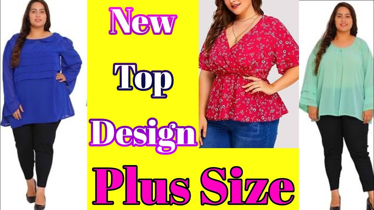 Plus Size Tops || Top Designs For Plus Size Women || by Look Stylish ...