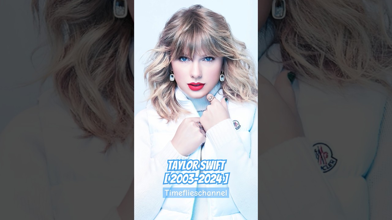 Taylor Swift [ 2003-2024 ] #singer #song #songs #taylorswift #music # ...