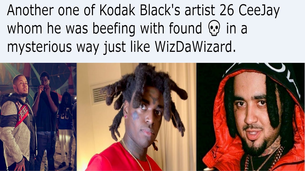Another one of Kodak Black's artist 26 CeeJay whom he was beefing with ...