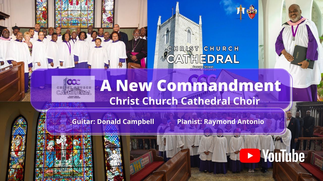 A New Commandment - Christ Church Cathedral Choir - YouTube