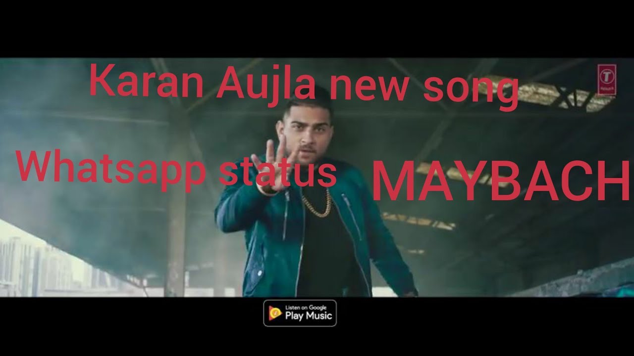 MAYBACH (WhatsApp status Song) | J Swag, Karan Aujla | Latest Punjabi ...