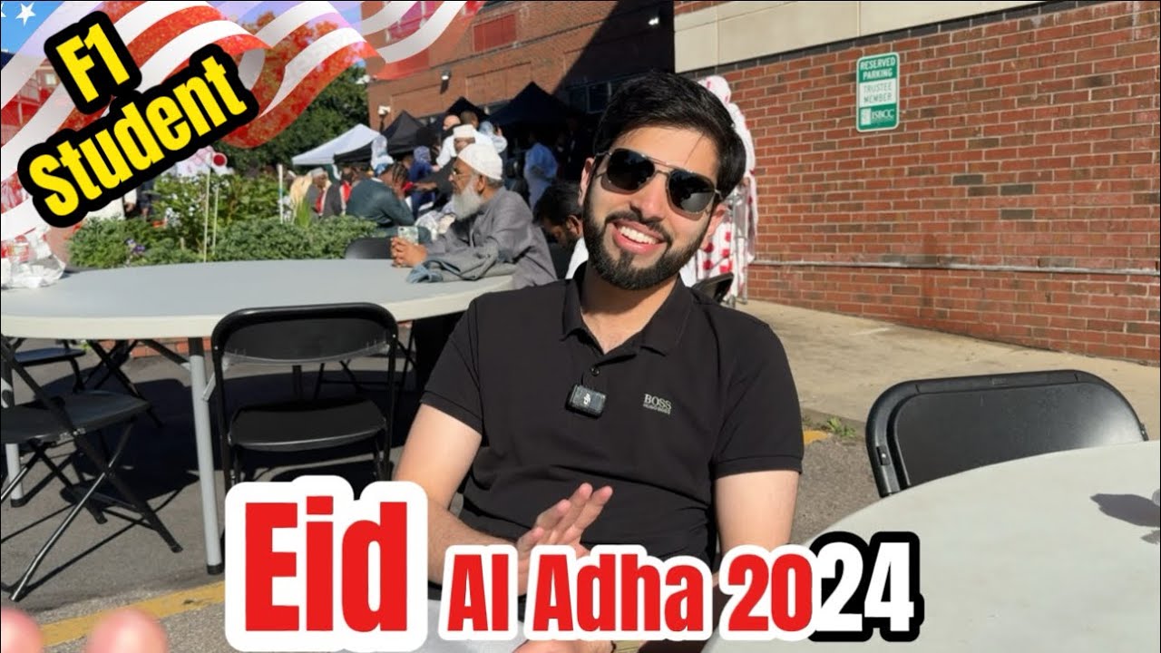 Eid-Al-Adha Celebration in America being as an International Student 2024 | Umar Yousafzai - YouTube