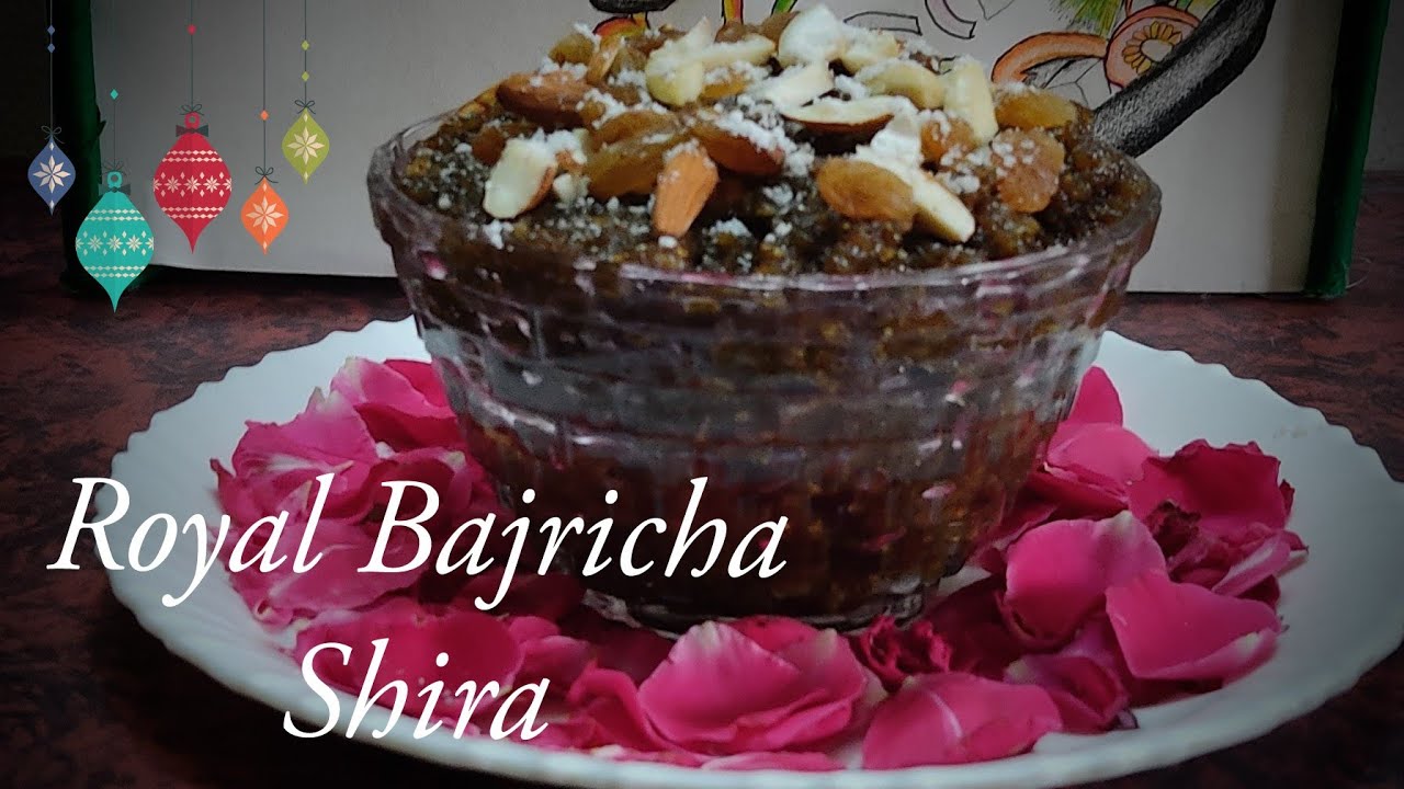 👑Royal Bajri Cha Shira || Chat Bazzar || Charu Deshpande - YouTube