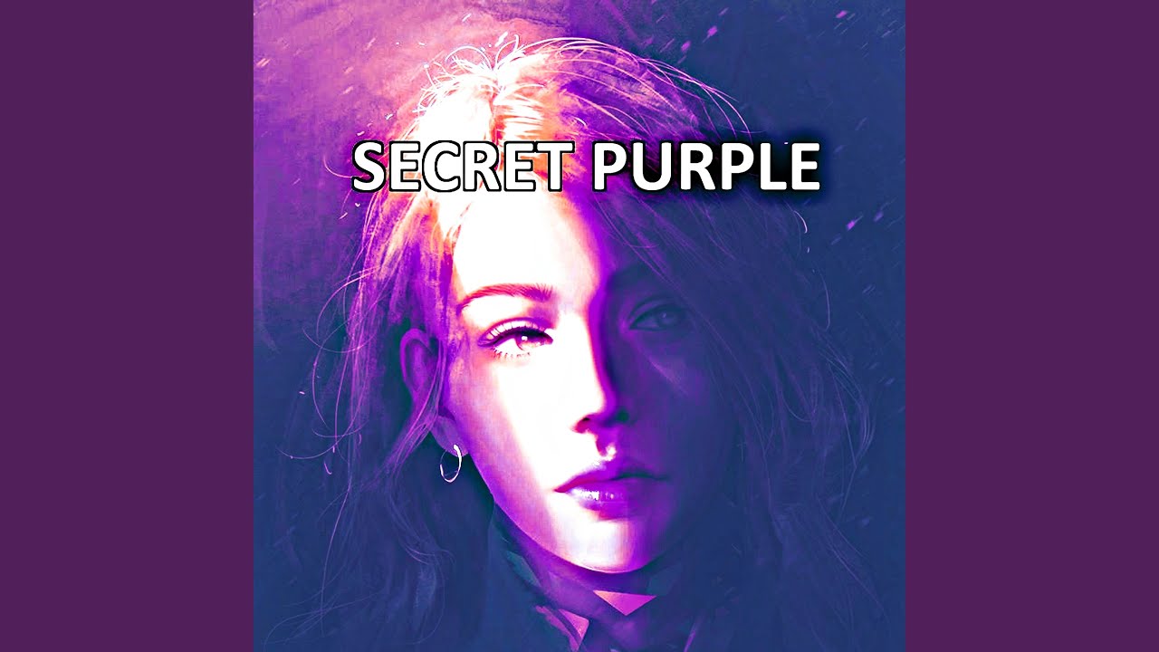 Secret Purple - YouTube