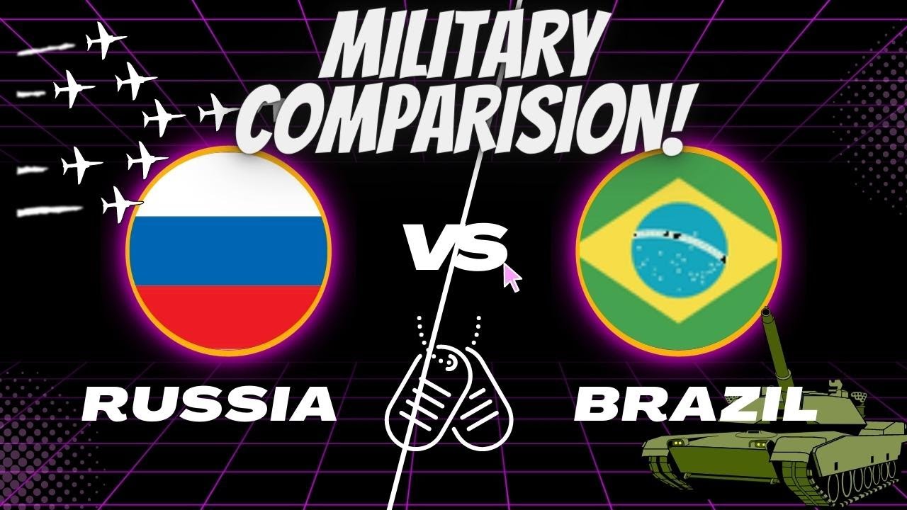 RUSSIA vs BRAZIL military power comparison 2023 | RUSSIA vs BRAZIL ...