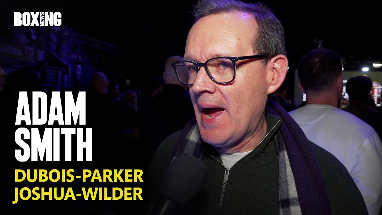 Adam Smith On Dubois-Parker & Joshua-Wilder - YouTube