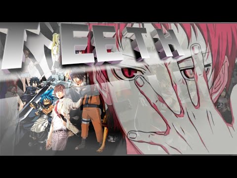 TEETH 『AMV』–ANIME MIX #ItsEdit - YouTube Music
