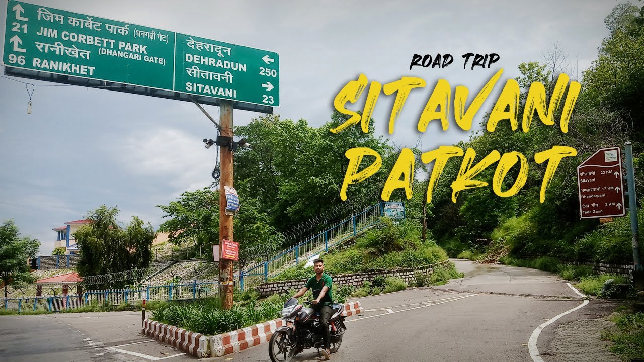 Road Trip to SITAVANI | PATKOT | TEDA Village Corbett Park | Moodie ...