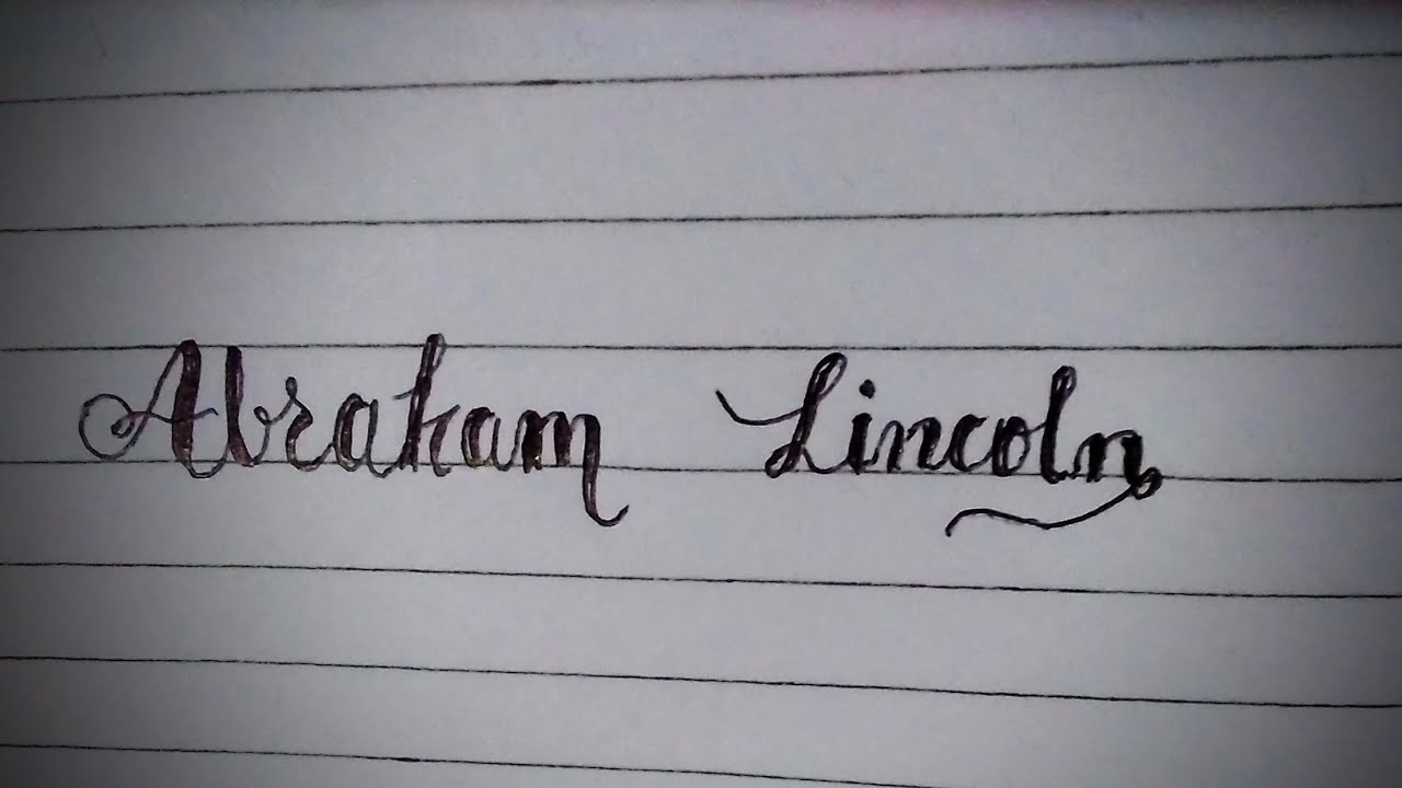 Abraham Lincoln calligraphy with ball pen full tutorial by tiya ...