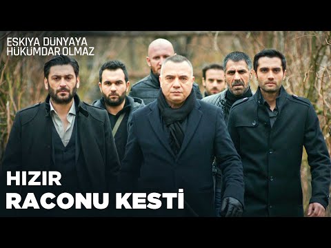 Hızır öyle bir racon kesti ki! - Eşkıya Dünyaya Hükümdar Olmaz 51. Bölüm
