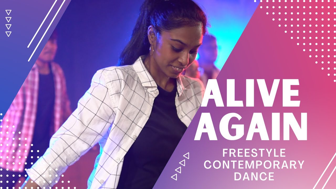 ALIVE AGAIN - Freestyle Contemporary Dance - YouTube