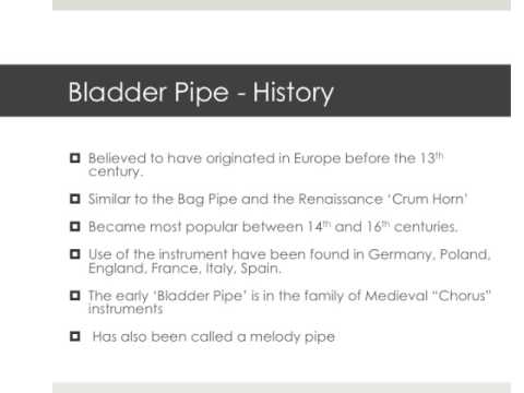 Bladder Pipe Presentation - YouTube