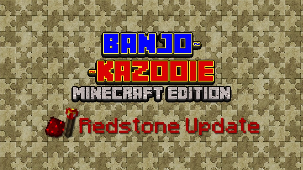 Banjo Kazooie Minecraft Edition ~ Redstone Update - YouTube