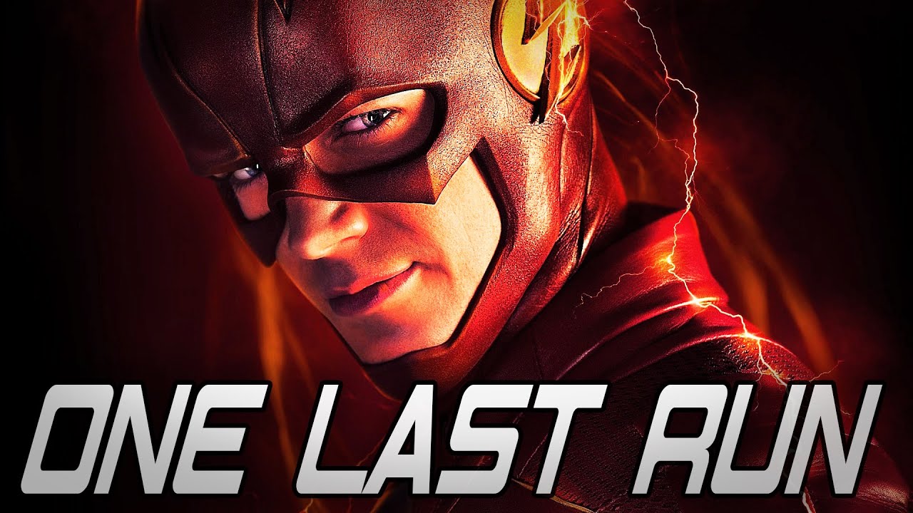 The Flash - One Last Run | Tribute - YouTube