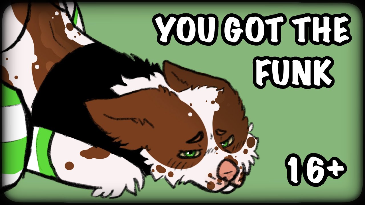YOU GOT THE FUNK || Animation Meme | 16+ - YouTube Music