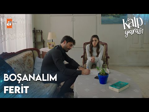 Ferit boşanma evraklarını imzalıyor! - Kalp Yarası 15. Bölüm