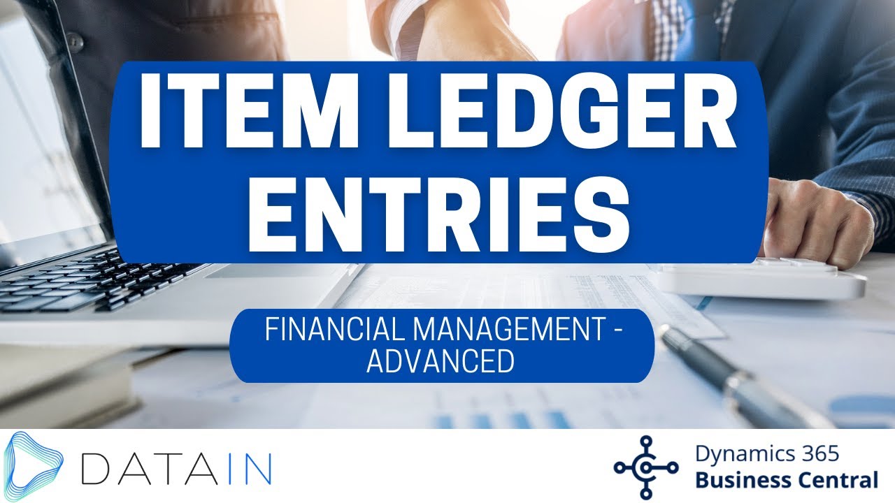 2.8.12 Inventory/ ITEM LEDGER ENTRIES - Dynamics Business Central NAV ...