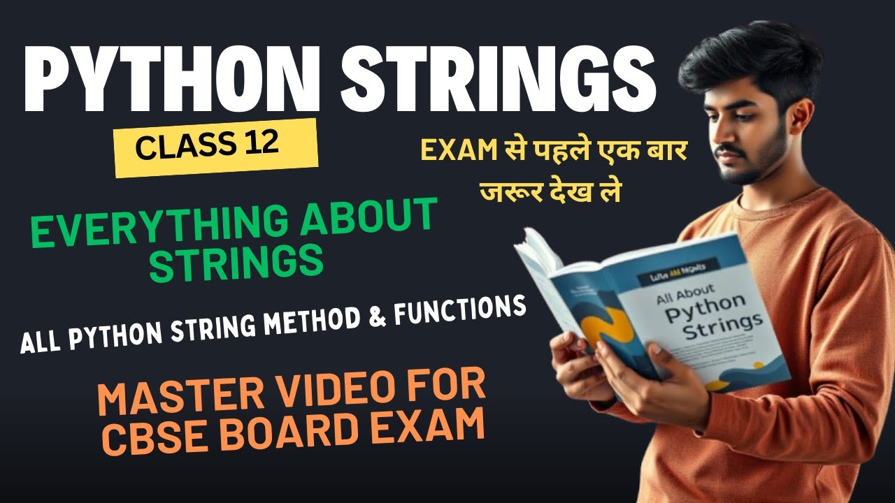 Everything about Python String| Class XII computer | All String Functions & Method | Class XII ...