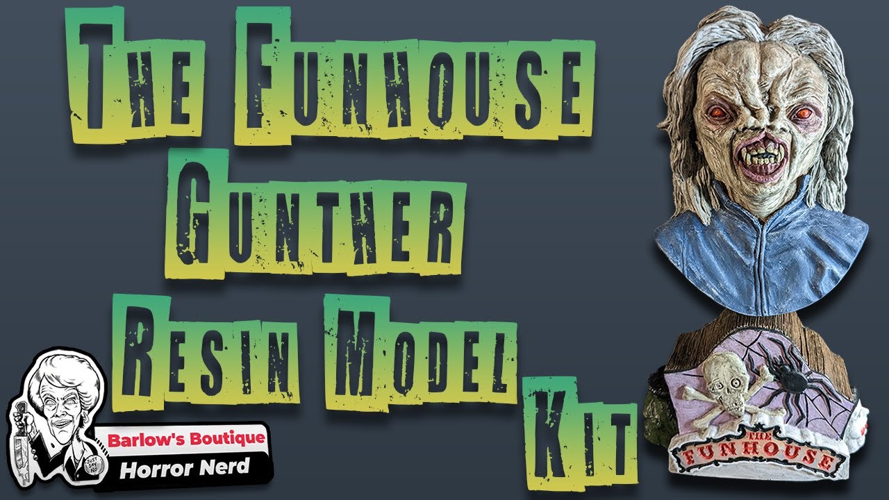 The Funhouse Gunther resin model kit by Mark Van Tine - YouTube