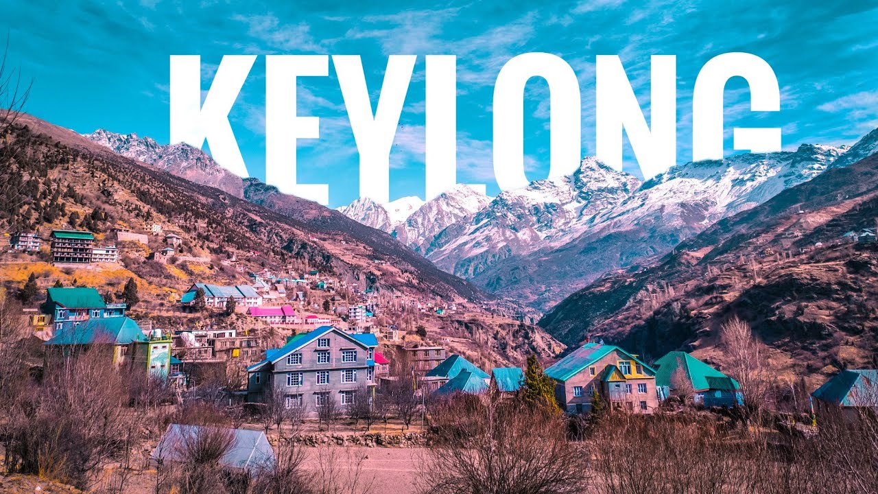 Most beautiful village of Lahaul spiti valley | Keylong Himachal ...