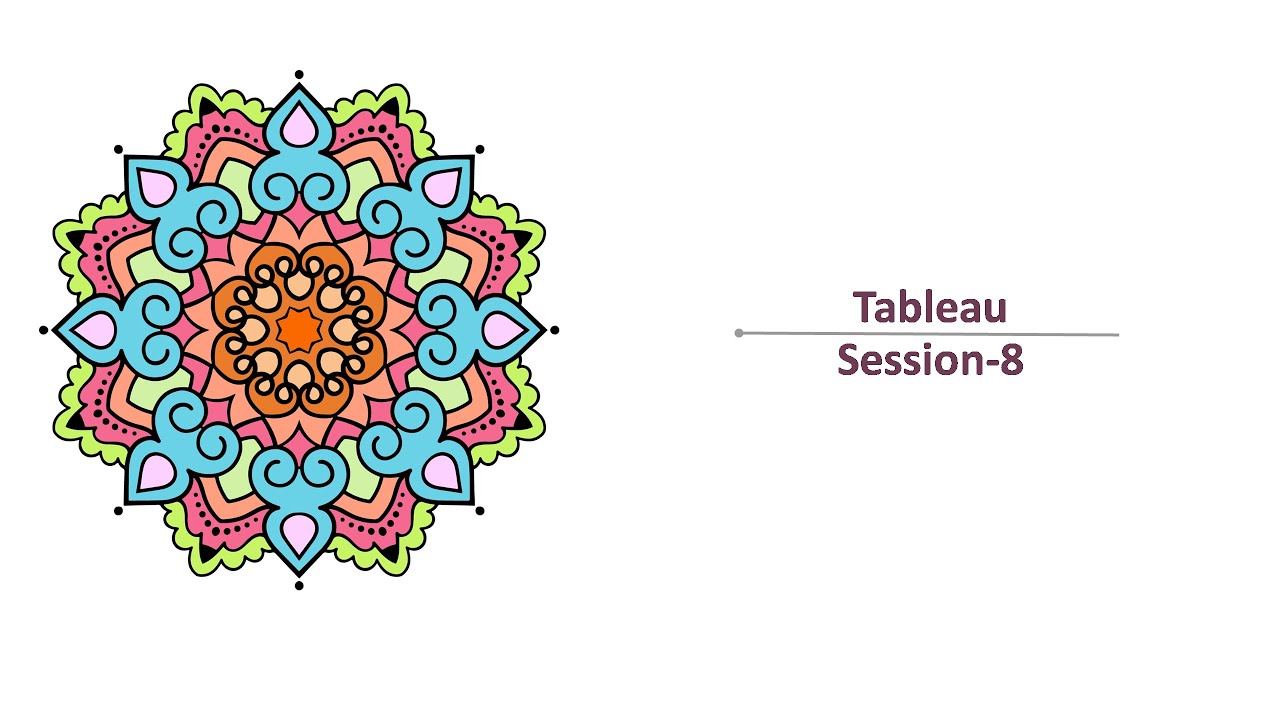 Tableau Session 8 - YouTube