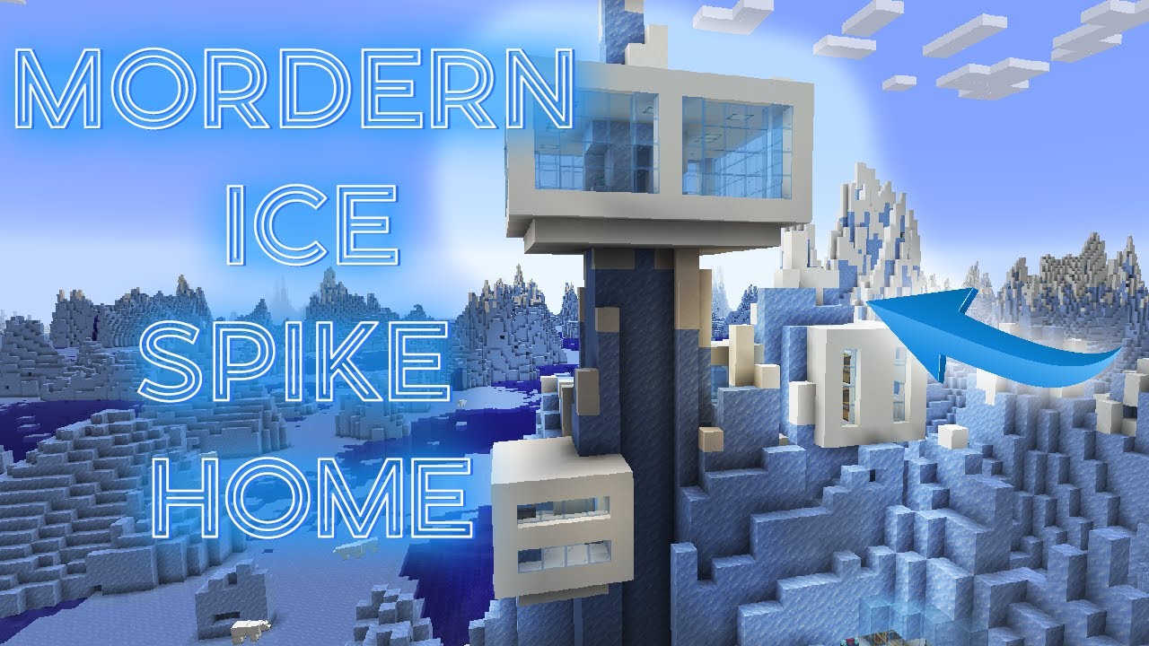 MINECRAFT ICE SPIKE MODERN HOUSE *HOW TO* - YouTube