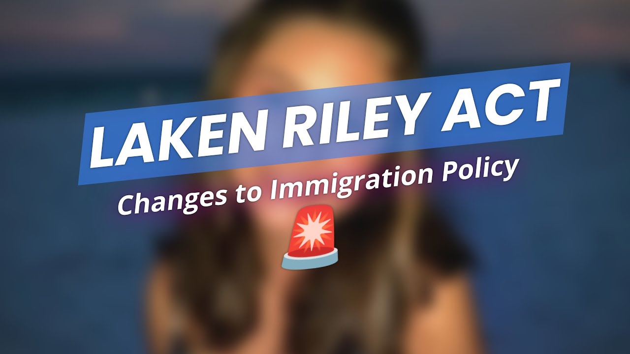 The Controversial Laken Riley Act Explained! 🚨 - YouTube