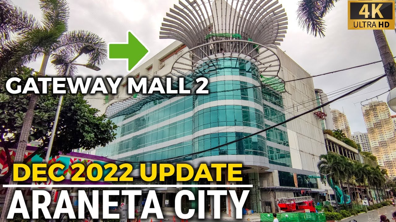 ARANETA CITY Christmas Day Afternoon Walk | GATEWAY MALL 2 Update [4K ...