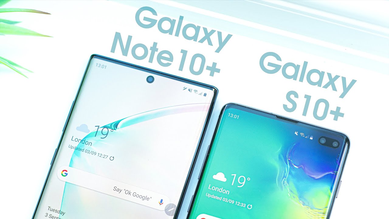 Samsung Galaxy Note 10+ vs S10+ | Which Is Best? - YouTube