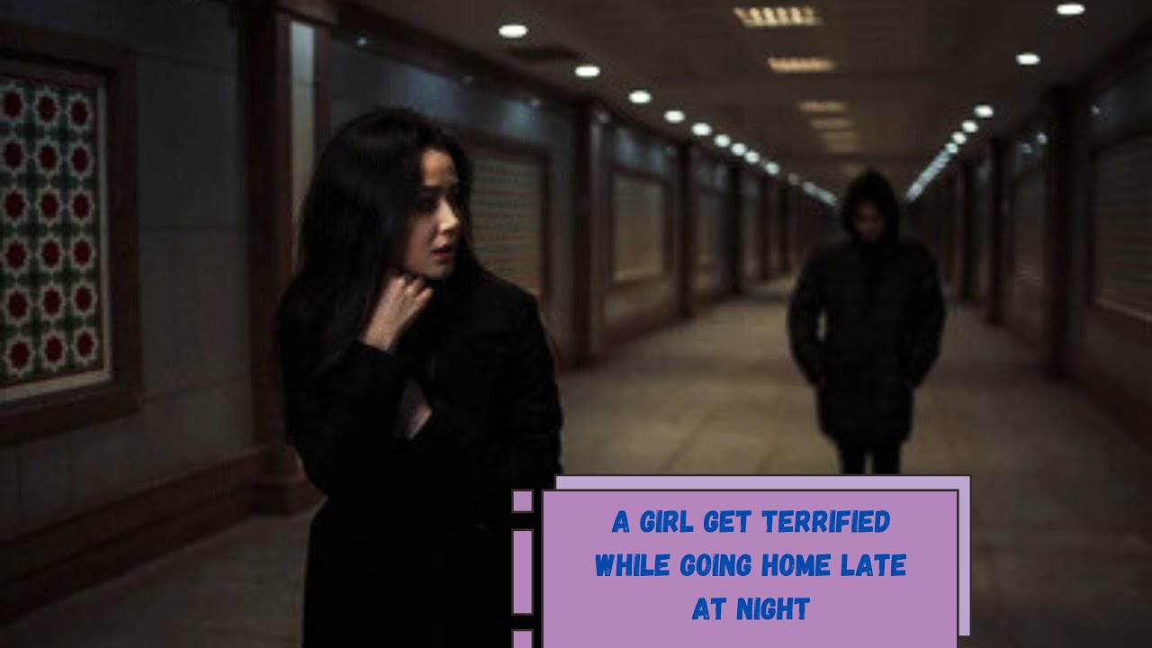 A GIRL GET FEARFUL WHILE GOING HOME LATE AT NIGHT BY TAXI | A DARK ...