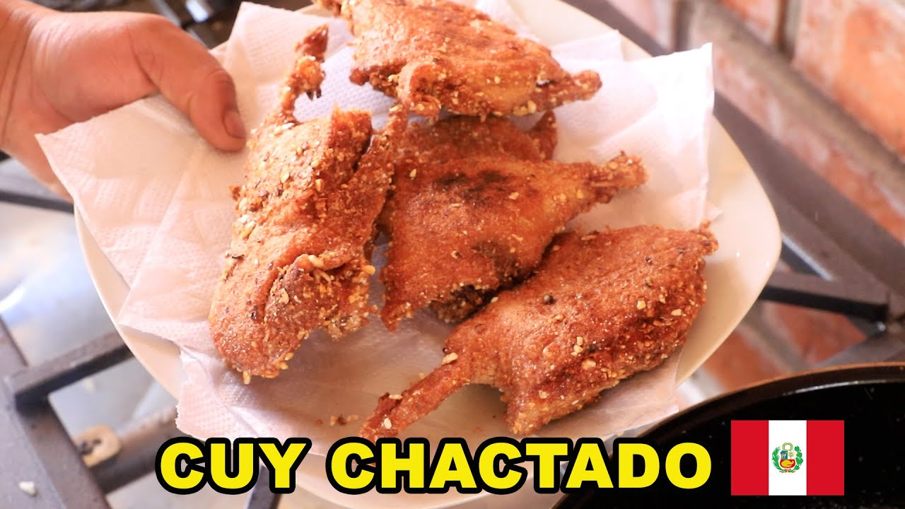 EL CUY CHACTADO PLATO TÍPICO DEL PERÚ - YouTube