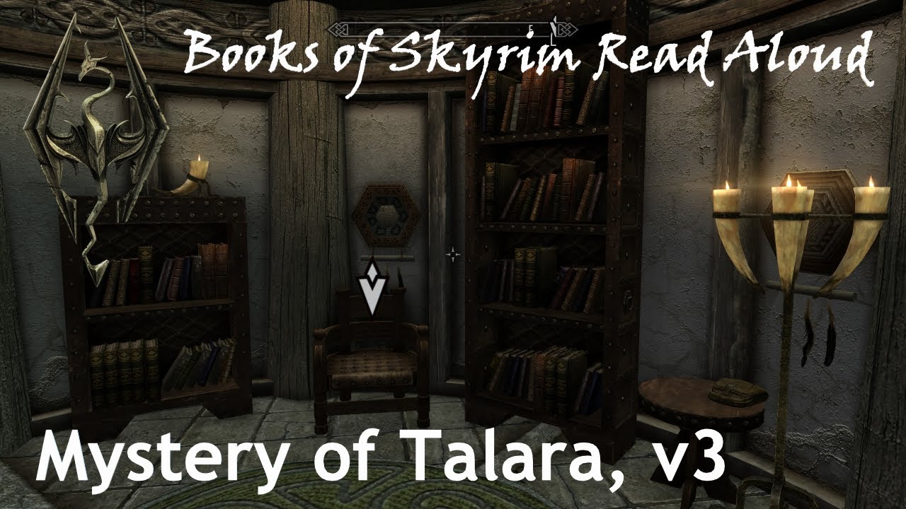 Mystery of Talara, v3 (Books of Skyrim Read Aloud) - YouTube