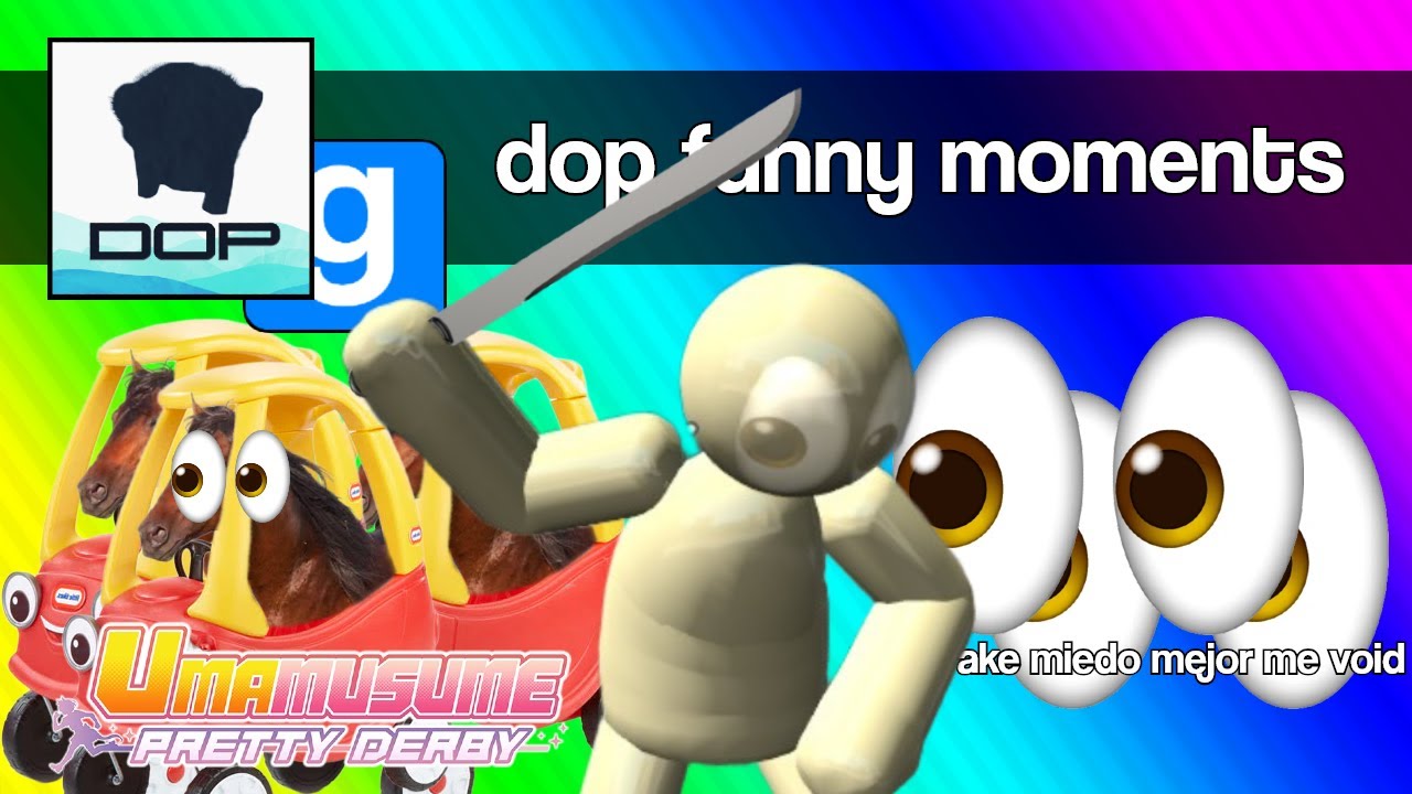 dop gmod best moments - dop cup, akemiedo yo me void - YouTube